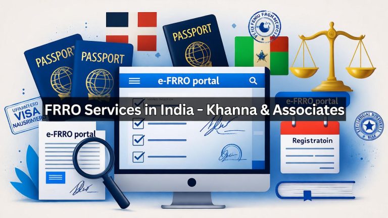 FRRO Services in India | Khanna & Associates Jaipur